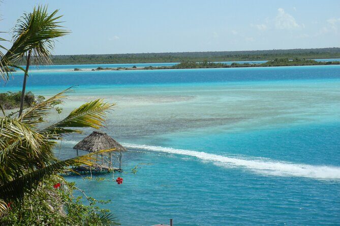 Bacalar Magic Town! With Transportation from Playa Del Carmen