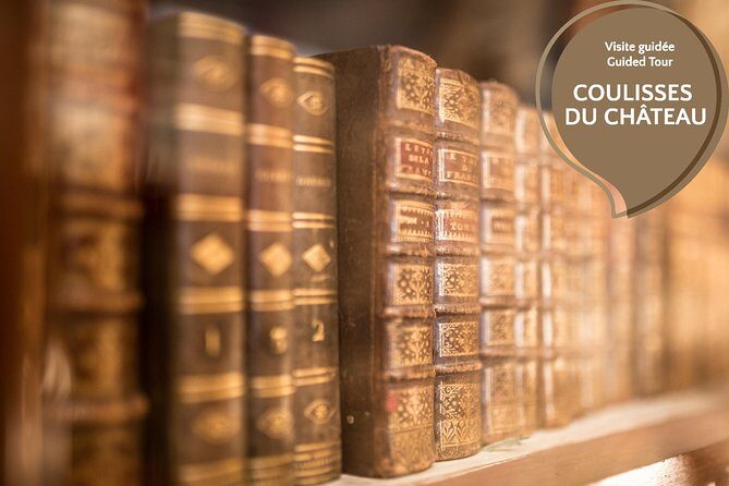 Behind the scenes of the Château - Key Points