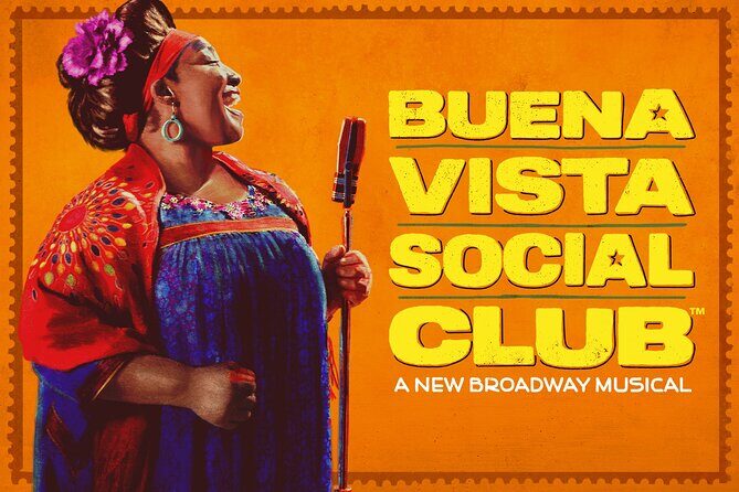 Buena Vista Social Club on Broadway Ticket - A Deep Dive into the Broadway Buena Vista Social Club Experience