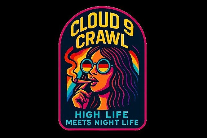 Cloud 9 Crawl High Life Meets Night Life - Introduction