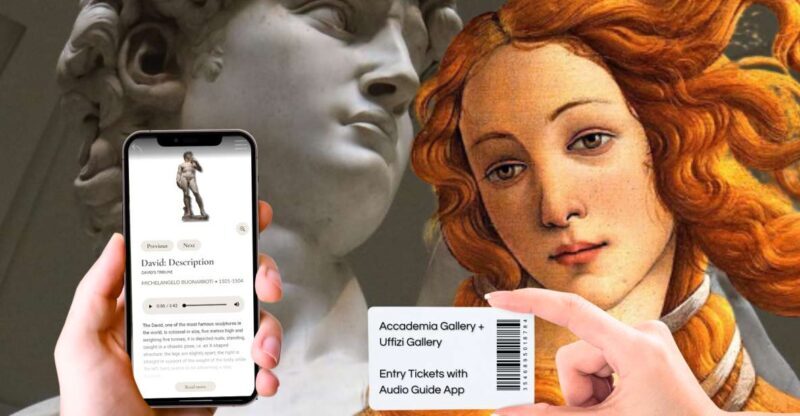 Florence: Uffizi & Accademia Priority Tickets with Audio App - Practicalities and Tips for a Smooth Visit