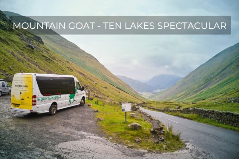 From Windermere: Ten Lakes Full-Day Tour of Lake District - Final Thoughts: Is This Tour Worth It?