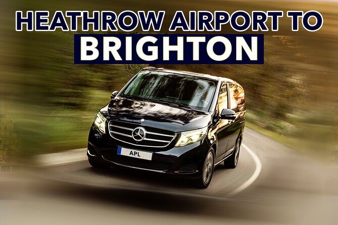 Heathrow Airport to Brighton private taxi transfers - An In-Depth Look at the Service