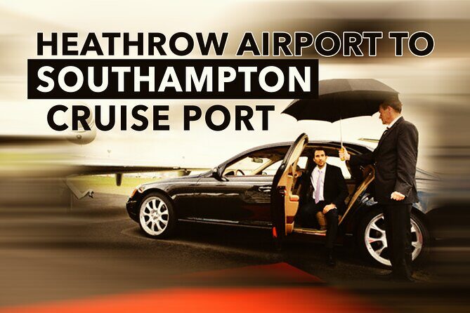 Heathrow To Southampton Cruise Port Transfers - Heathrow To Southampton Cruise Port Transfers Review