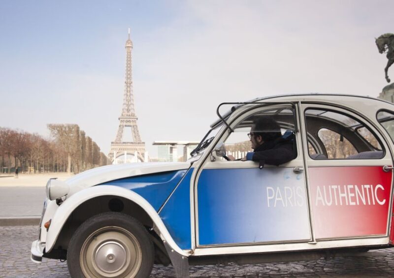Highlights of Paris: Private 6-Hour Vintage 2CV Tour - The Authentic Charm and What Travelers Say