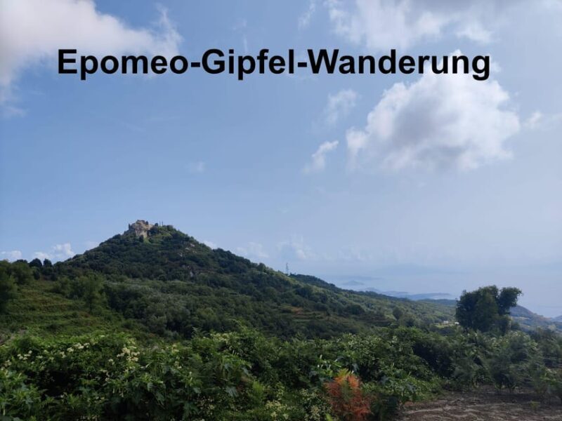 Ischia: Epomeo summit hike - The Experience From Start to Finish