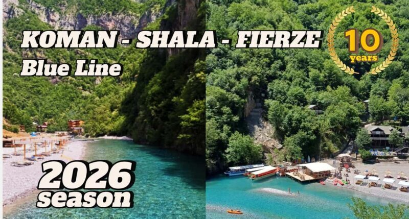 Koman, Shala River Boat Ride to Fierze. - FAQs