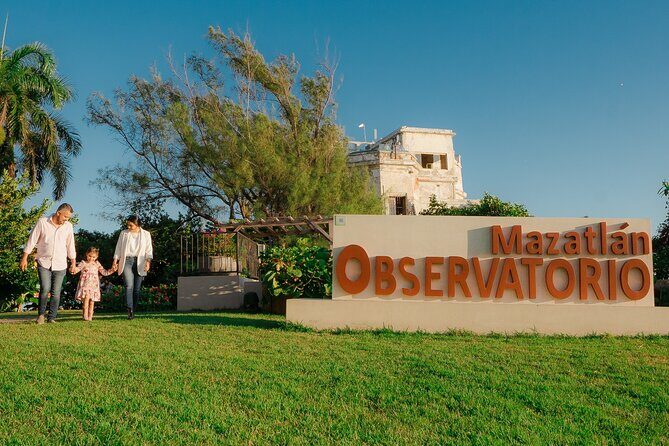 Mazatlan Observatorio 1873 Ticket and Pass - Who Will Love This Experience?