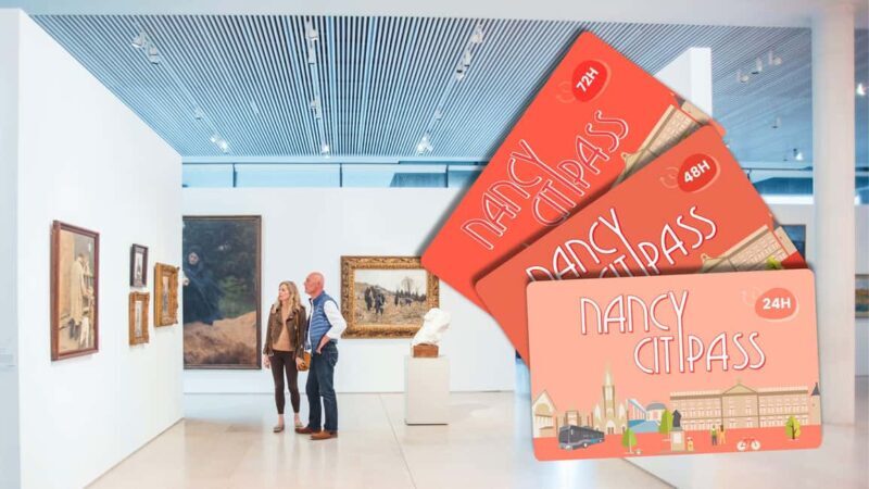 Nancy CityPass: Visit more, spend less! - Exploring Nancy with the CityPass: What to Expect
