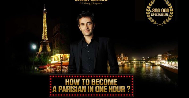 Paris: Comedy Show in English - How to Become a Parisian - What Is the "How to Become a Parisian" Comedy Show?