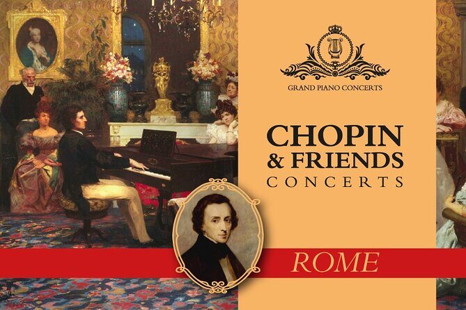Rome: Chopin & Italian Friends Piano Concert - Key Points