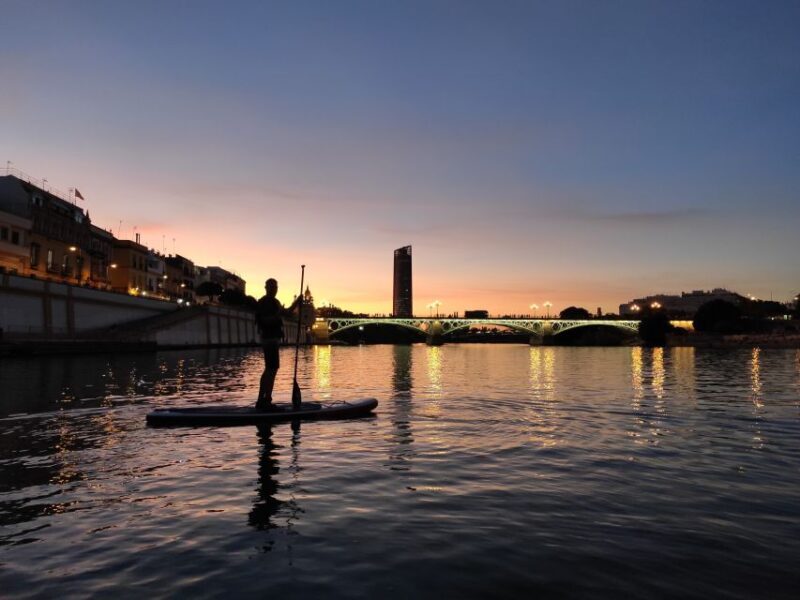 Seville: Sunset and Evening Paddle Boarding Tour - Why You’ll Love the Seville Sunset and Evening Paddle Boarding Tour