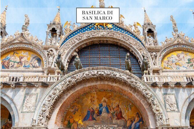 St. Mark Basilica: The Shining Cathedral Tour - 3 Basilicas Pass - The Meet-Up and Entrance