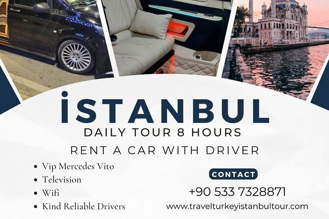 stanbul Private Tour Rent a Car with Driver - Introducing the Istanbul Private Tour Rent a Car with Driver