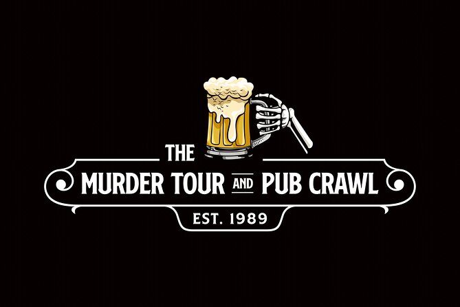 The Murder Tour and Pub Crawl - Exploring the Itinerary in Detail