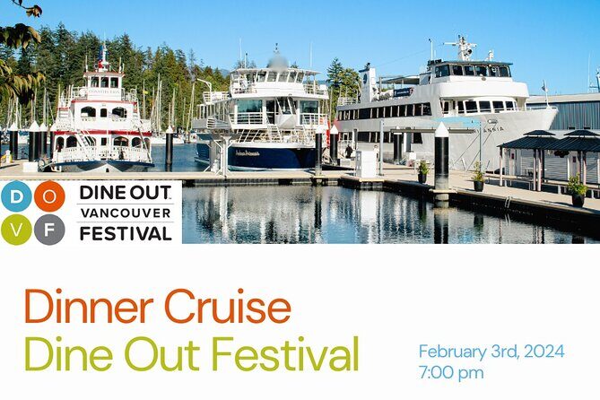 Vancouver Evening Dinner Cruise - An In-Depth Look at the Experience