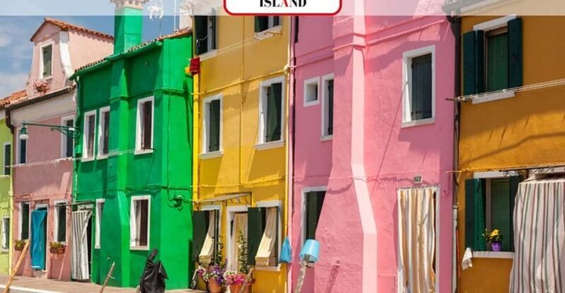 Venice Islands: Murano Glass & Burano Colors Guided Visit - Burano: The Colorful Charm