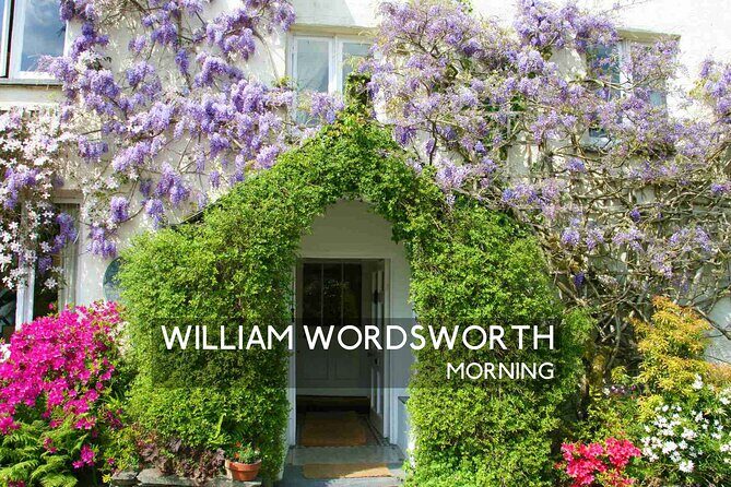 William Wordsworth: Morning Half Day Tour with an Expert Guide - Exploring the Lake District with the William Wordsworth Morning Half-Day Tour