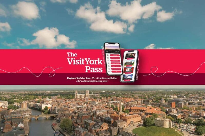 York: Visit York Pass with 30+ Attractions & Hop On Hop off - Key Points