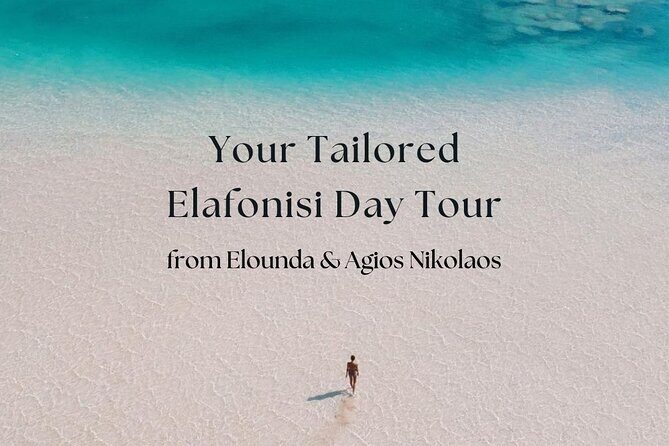 Your Tailored Elafonisi Escape. Luxury Day Tour from Elounda. - The Experience of the Journey